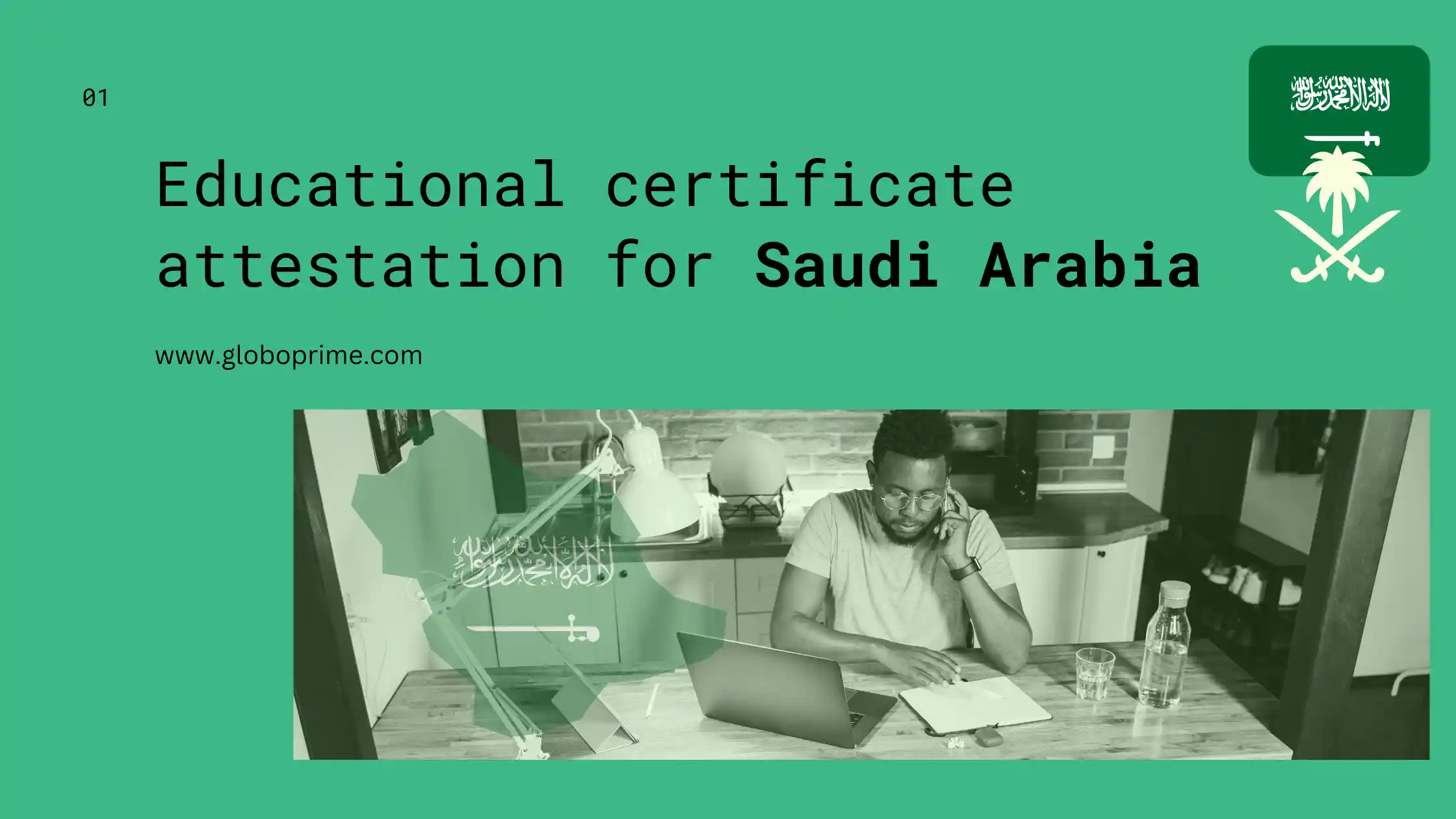 Complete Guide to Certificate Attestation for Saudi Arabia